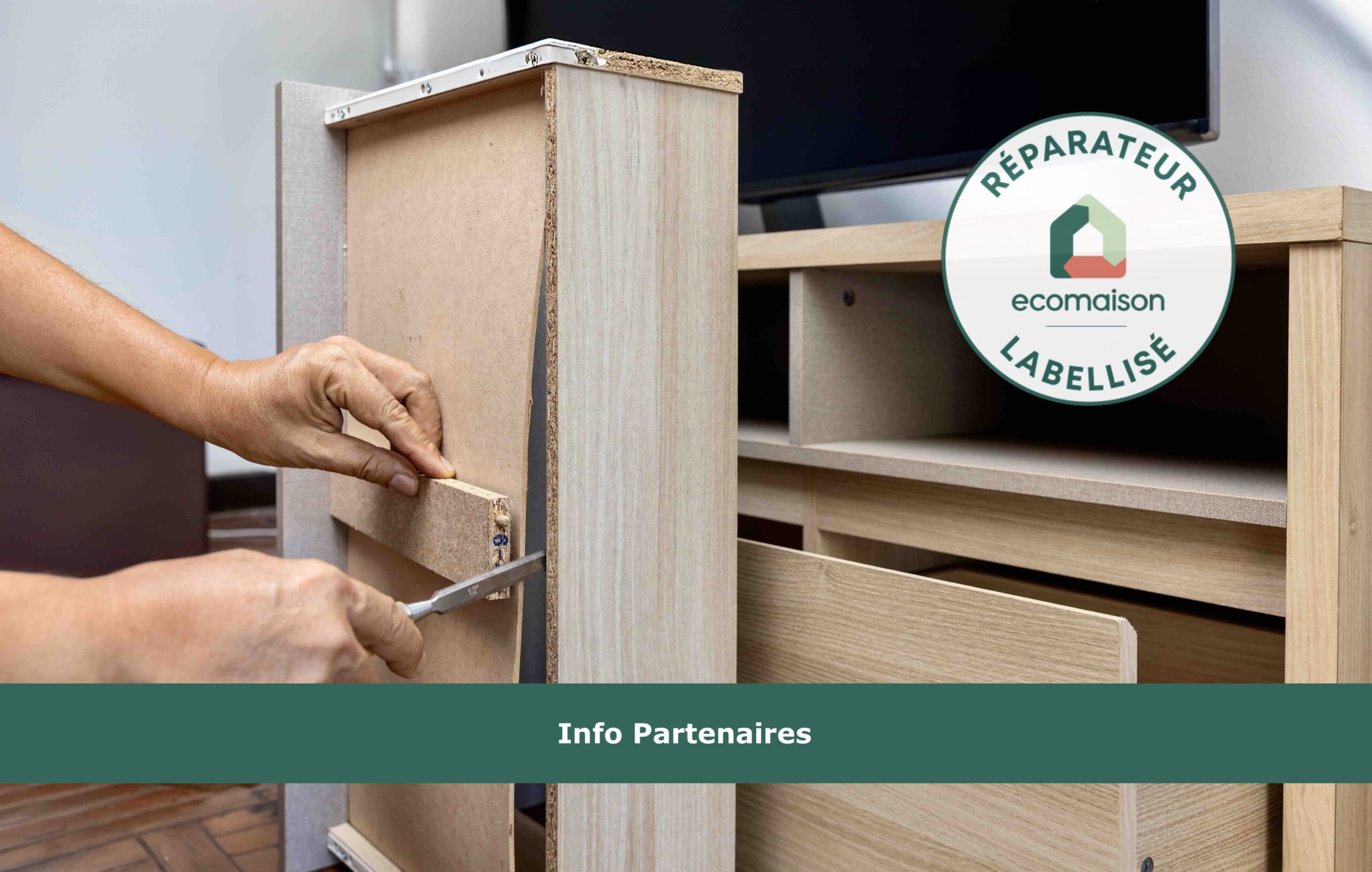 Le Bonus Réparation s’ouvre désormais à tous les meubles ! - Meuble Info